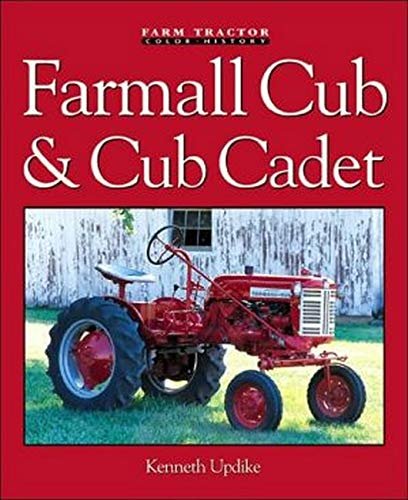 Ken Updike's Farmall Cub and Cub Cadet Books - Cub Cadets - Red Power ...